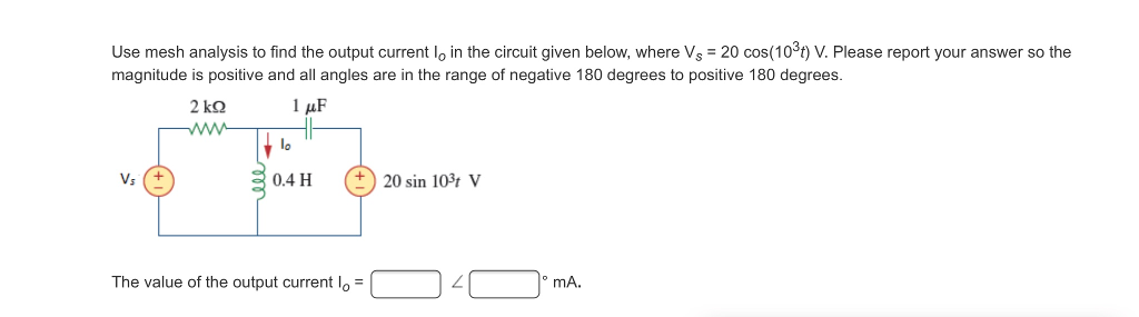 Solved Use Mesh Analysis To Find The Output Current Io In