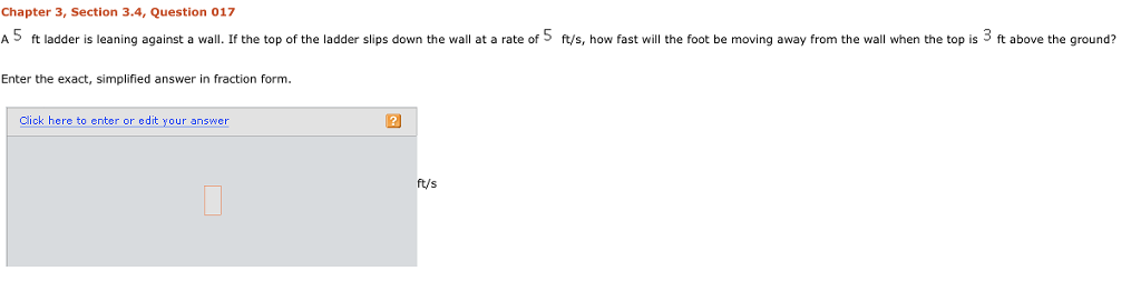 Solved Chapter 3, Section 3.4, Question 017 A ft ladder is | Chegg.com