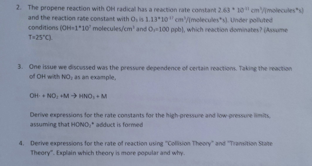 The propene reaction with OH radical has a reaction | Chegg.com