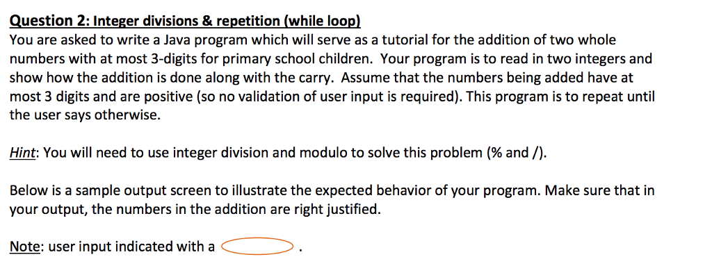 Solved Question 2: Integer divisions & repetition (while | Chegg.com