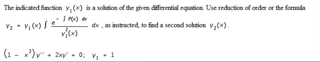 Solved The indicated function Y_1 (x) is a solution of the | Chegg.com