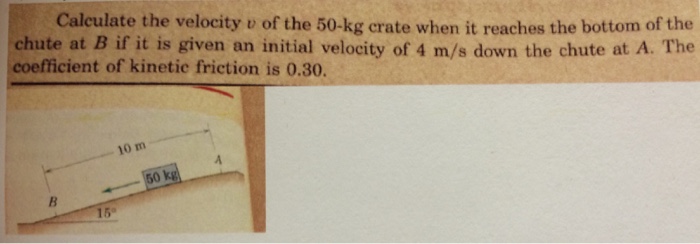 Solved Calculate the velocity upsilon of the 50-kg crate | Chegg.com