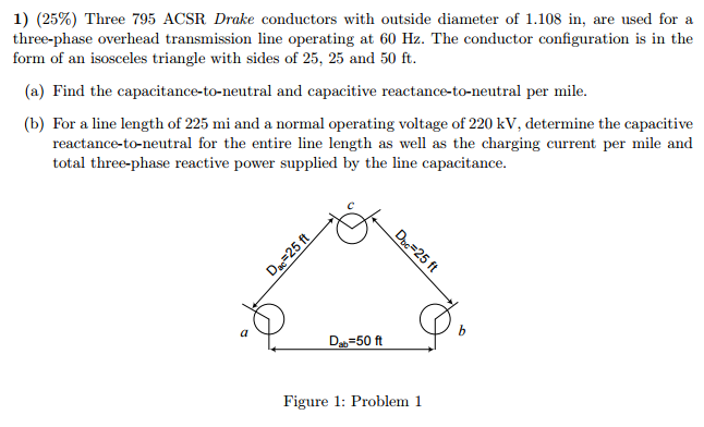 Solved Three 795 ACSR Drake conductors with outside diameter | Chegg.com