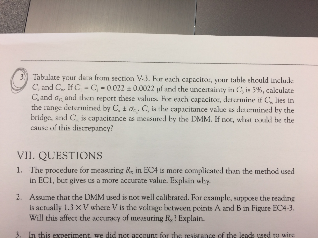 3. Tabulate your data from section V-3. For each | Chegg.com