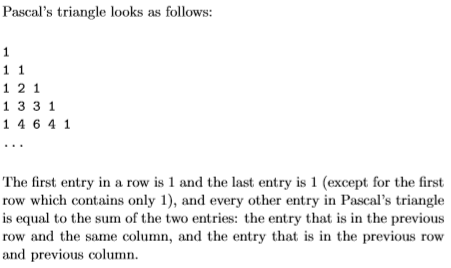 Solved Pascal's triangle looks as follows 1 2 1 13 3 1 14641 | Chegg.com