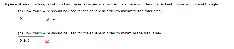 Solved A piece of wire 8 m long is cut into two pieces. One | Chegg.com