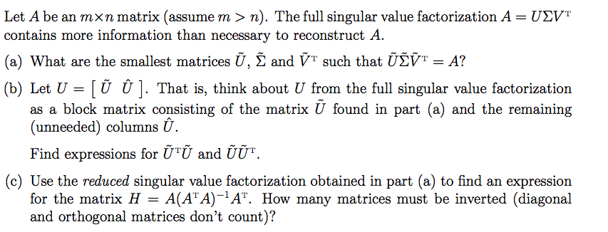 Solved Let A be an m times n matrix (assume m > n). The full | Chegg.com