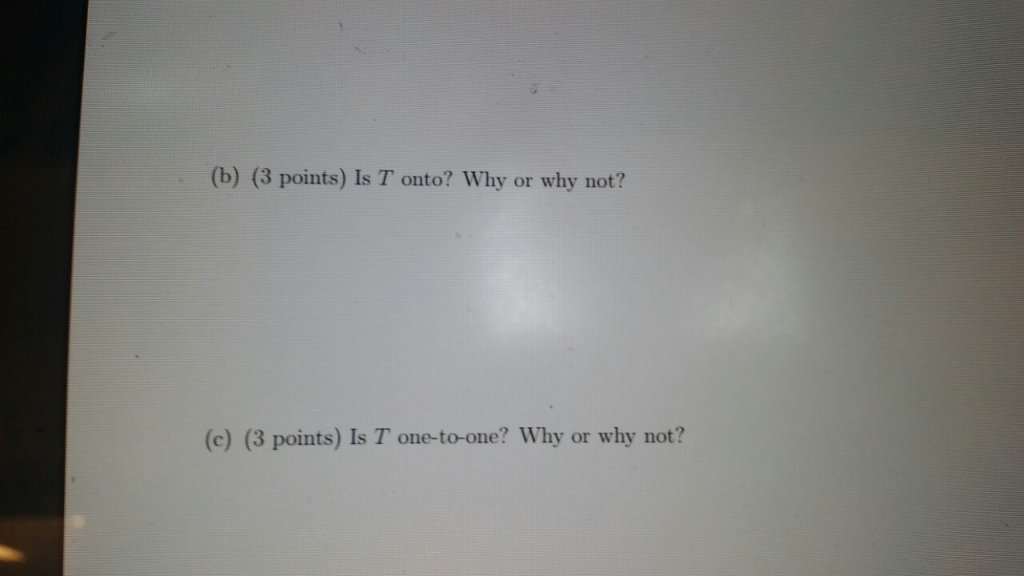 Solved (5.) (15 points) Let Also, let T R3 R4 be the linear | Chegg.com