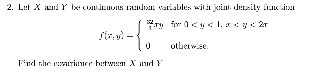 Solved Let X and Y be continuous random variables with joint | Chegg.com
