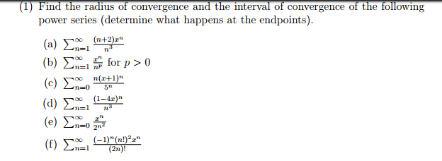 Solved Find the radius of convergence and the interval of | Chegg.com