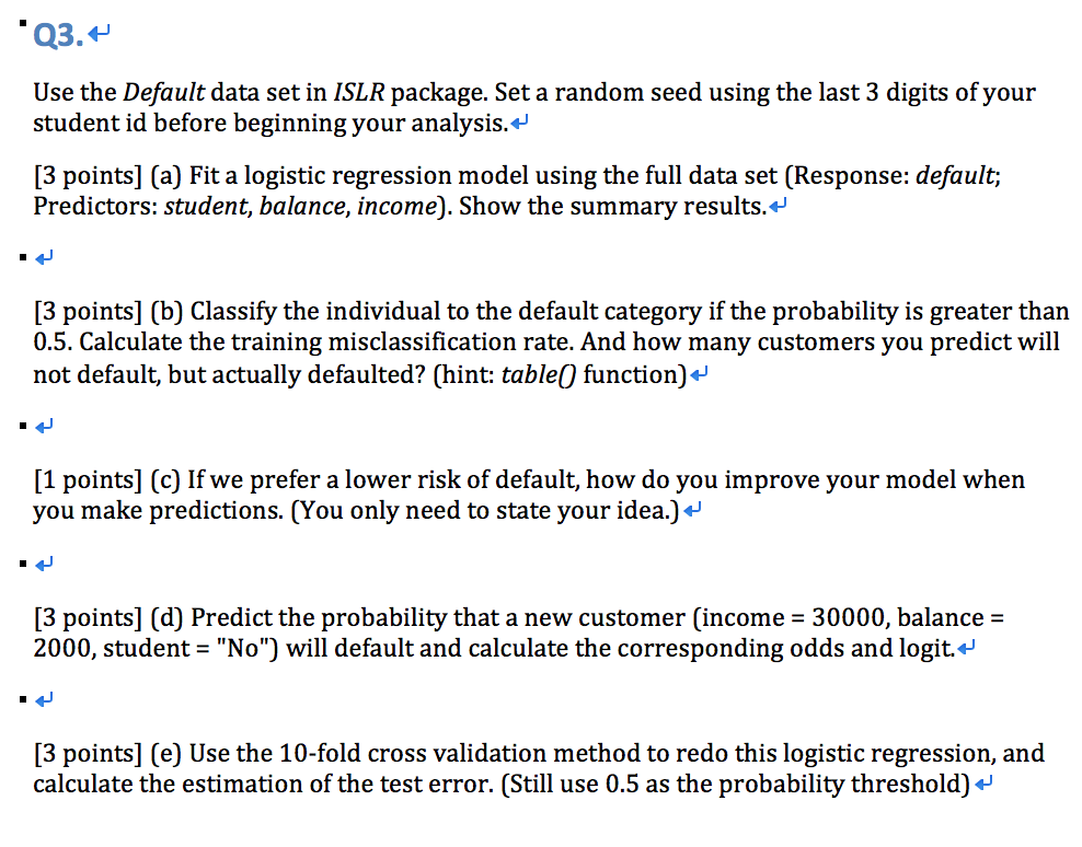 Q3·4 Use the Default data set in ISLR package. Set a | Chegg.com