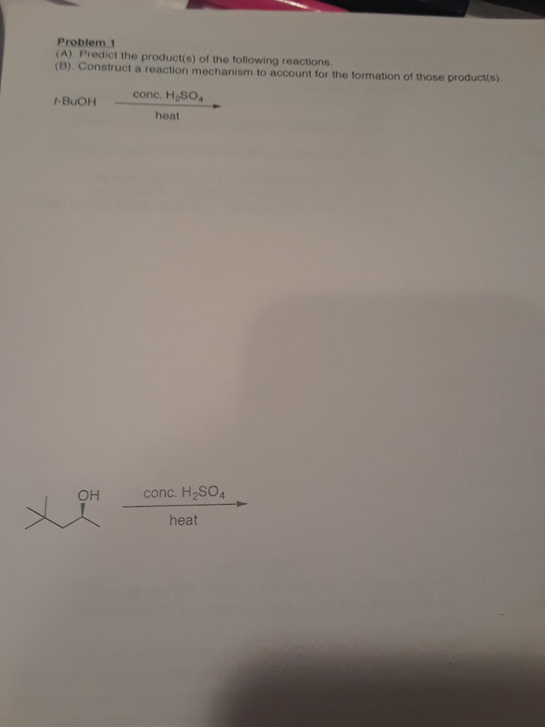 Solved Problem 1 (A). Predict the product(s) of the | Chegg.com