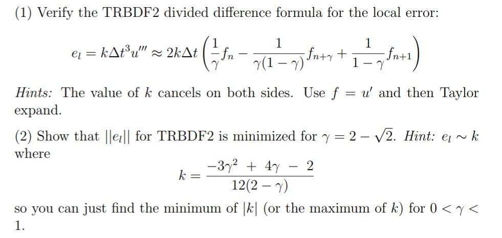 Solved (1) Verify the TRBDF2 divided difference formula for | Chegg.com