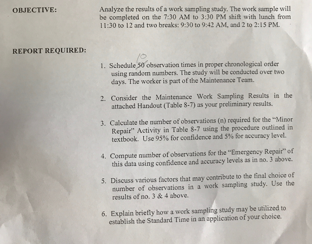 OBJECTIVE: Analyze the results of a work sampling | Chegg.com
