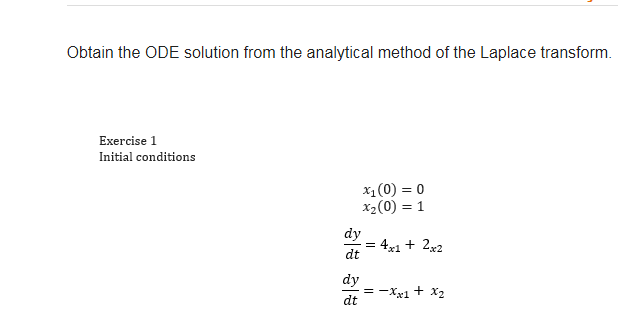 Solved Obtain the ODE solution from the analytical method of | Chegg.com
