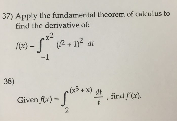 Solved Apply the fundamental theorem of calculus to find the | Chegg.com