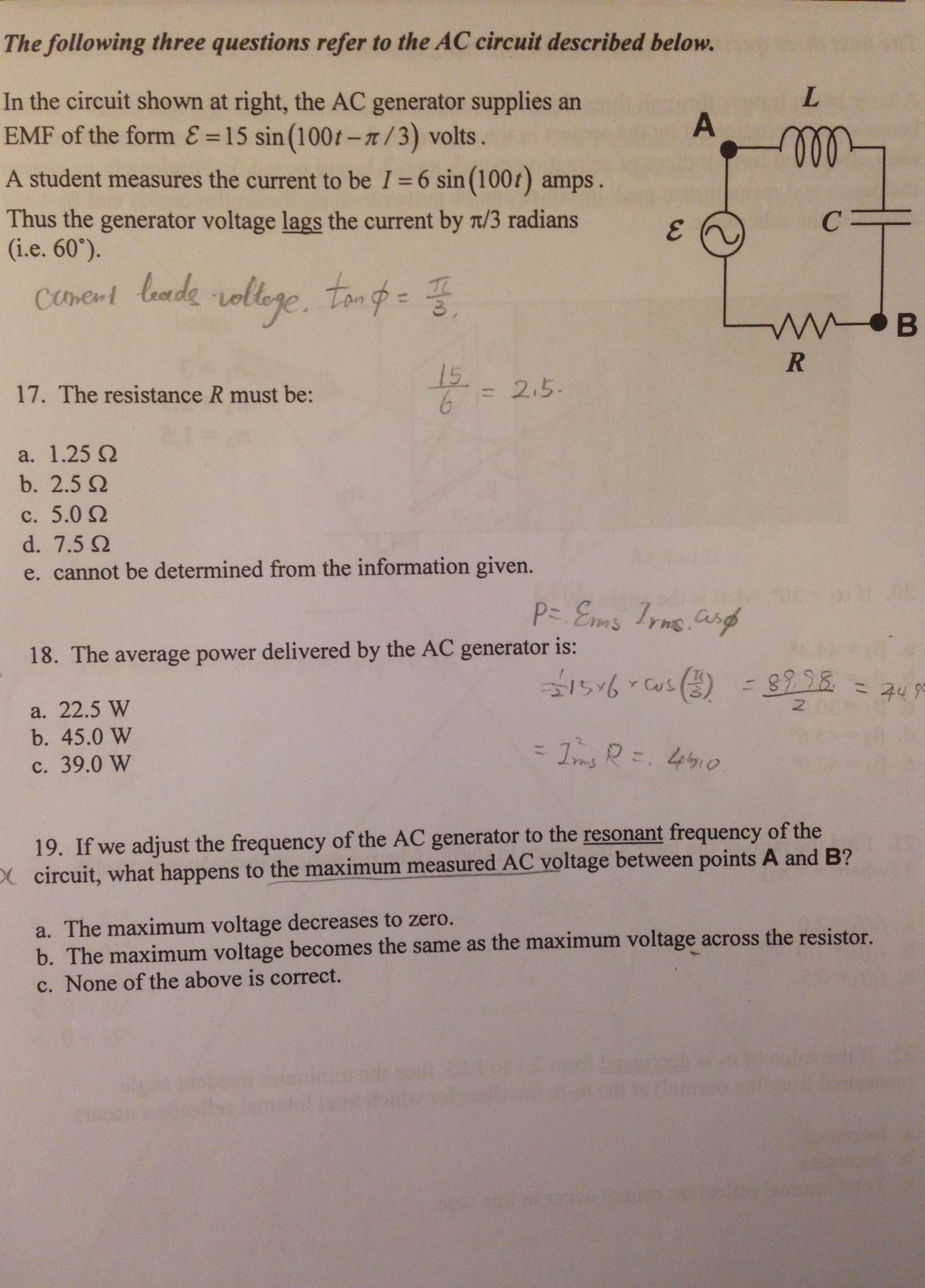 Solved The following three questions refer to the AC circuit | Chegg.com