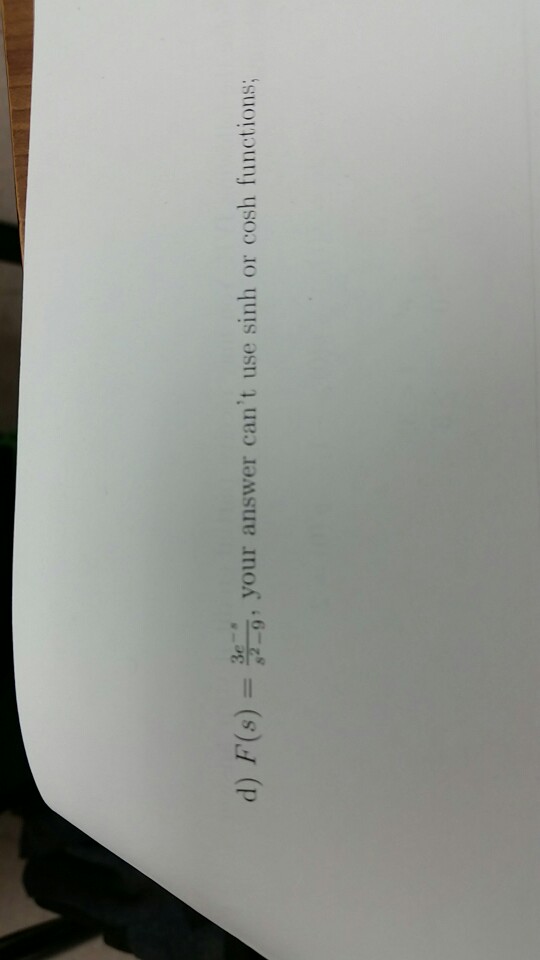 Solved 2. (30 points) Compute the Laplace transforms or the | Chegg.com Solved 2. (30 points) Compute the Laplace transforms or the | Chegg.com
