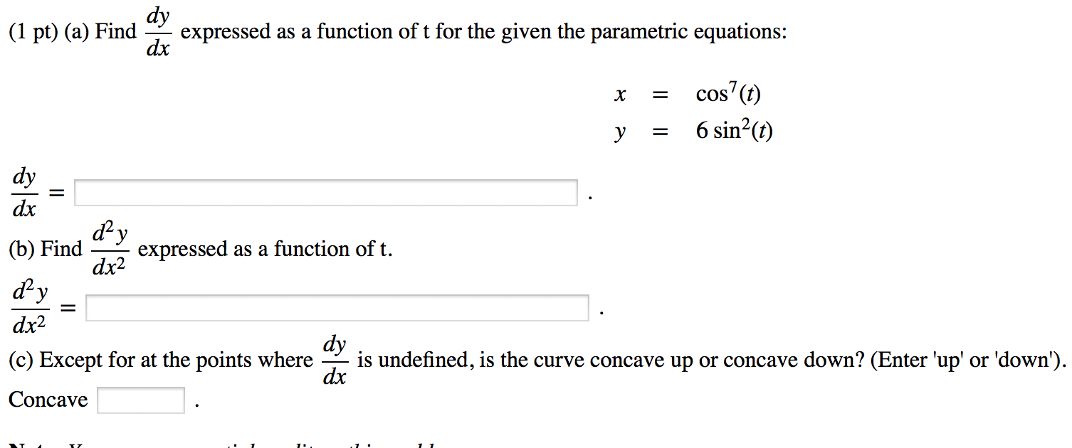 Solved Find dy / dx expressed as a function of t for the | Chegg.com