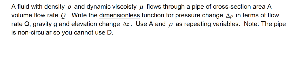 Solved A fluid with density rho and dynamic viscosity mu | Chegg.com
