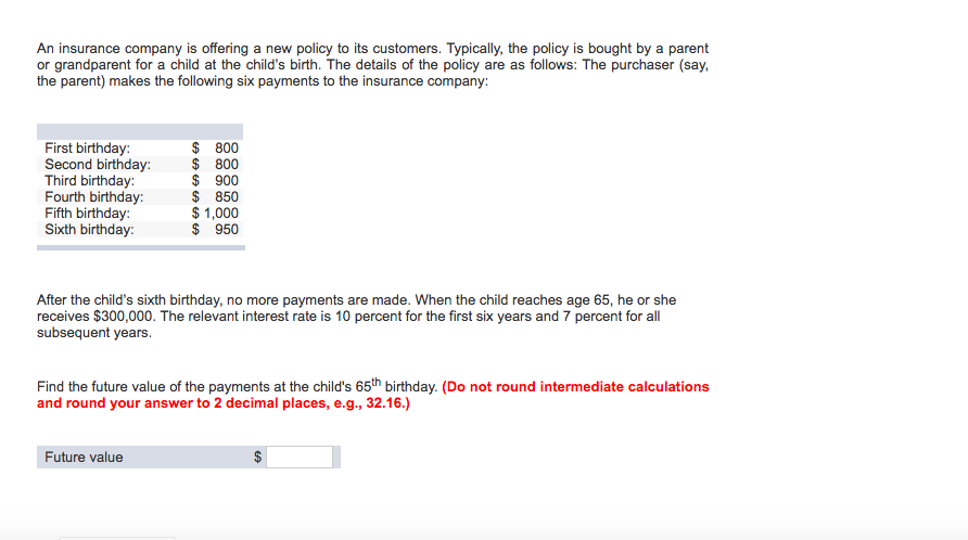 Solved An insurance company is offering a new policy to its | Chegg.com