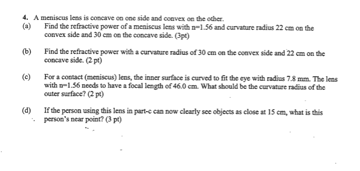 Solved A meniscus lens is concave on one side and convex on | Chegg.com