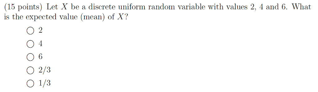 Solved (15 points) Let X be a discrete uniform random | Chegg.com
