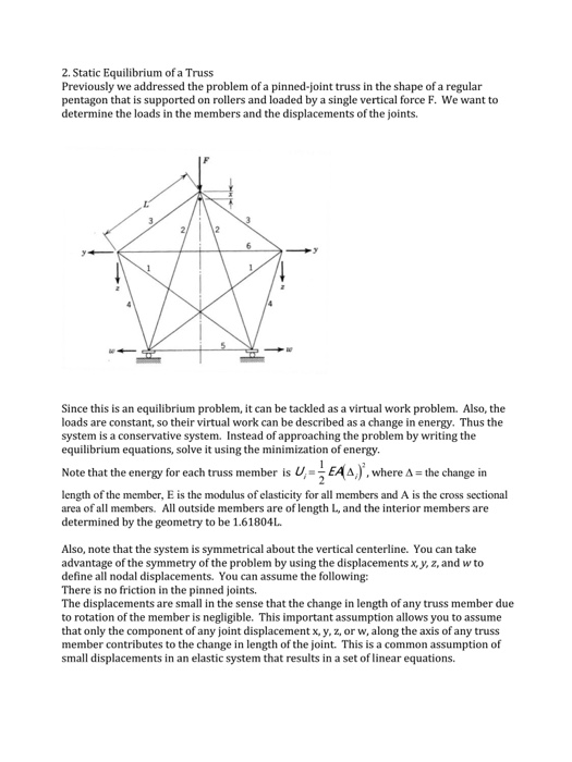 Static Equilibrium of a Truss Previously we | Chegg.com