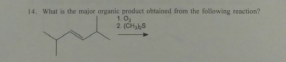 Solved 14. What is the major organic product obtained from | Chegg.com