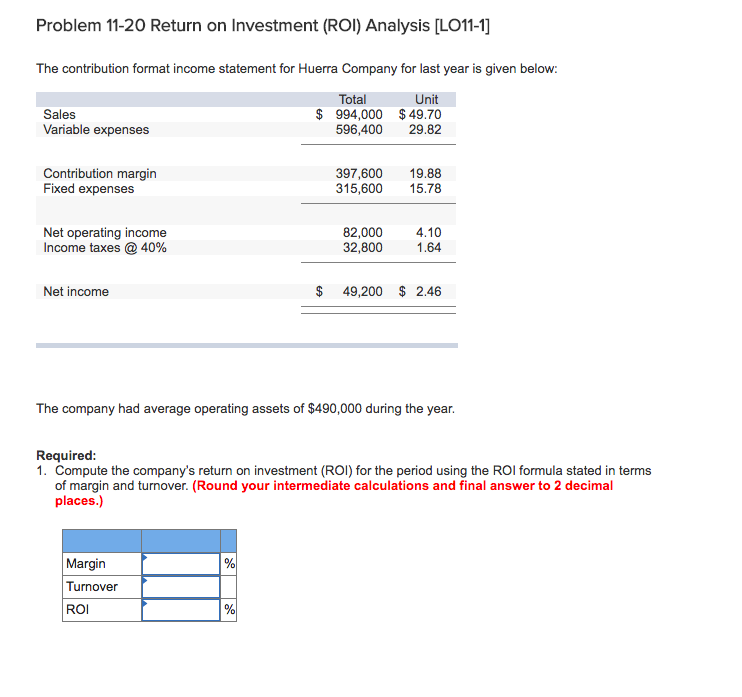 Solved Problem 11-20 Return on Investment (ROI) Analysis | Chegg.com