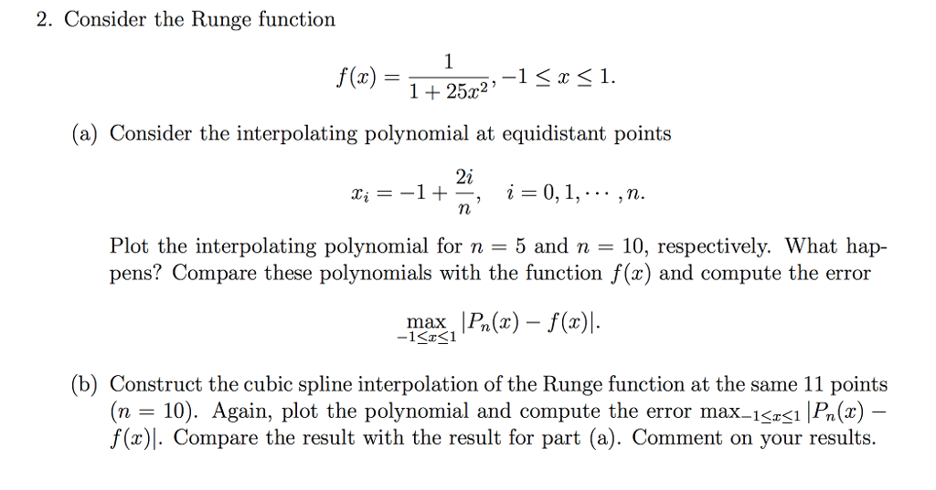 2. Consider the Runge function f(x) (a) Consider the | Chegg.com