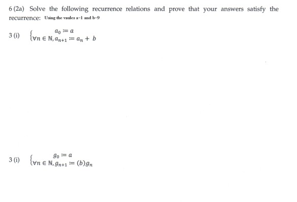 Solve the following recurrence relations and prove | Chegg.com