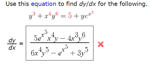 Solved Use this equation to find dy/dx for the following. $ | Chegg.com