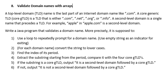 Solved 8. Validate Domain names with arrays A top-level | Chegg.com Solved 8. Validate Domain names with arrays A top-level | Chegg.com