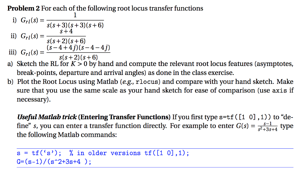 Solved Problem 2 For each of the following root locus | Chegg.com