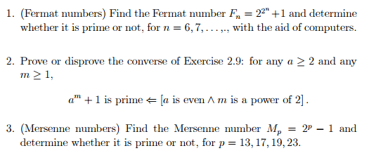 Solved Find the Fermat number F_n = 2^2^n + 1 and determine | Chegg.com