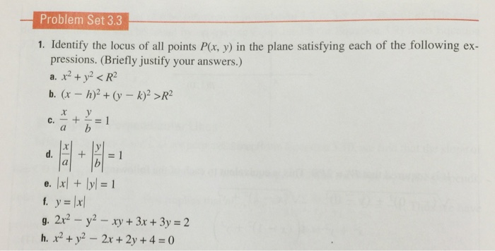 Solved Identify the locus of all points P(x, y) in the plane | Chegg.com