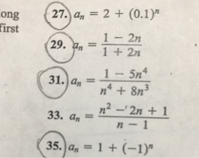 Solved Find limits of the sequences a_n = 2 + (0.1)^n a_n | Chegg.com