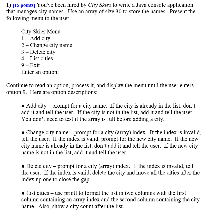 Solved You've been hired by City Skies to write a Java | Chegg.com