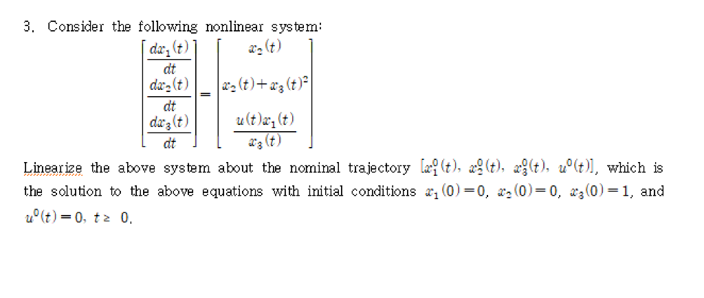 3. Consider the following nonlinear system: dt dt | Chegg.com