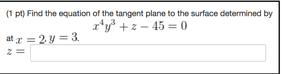 Solved Find the equation of the tangent plane to the surface | Chegg.com