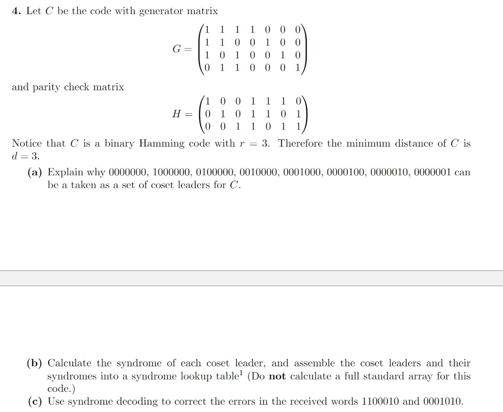 4. Let C' be the code with generator matrix 1 1 1 1 0 | Chegg.com