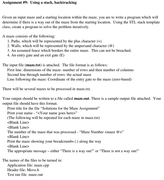 Assignment #9: Using a stack, backtracking Given an | Chegg.com