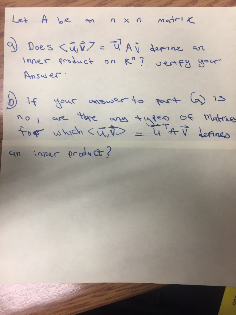 Solved Let A be an n times n matrix Does = u A V define | Chegg.com