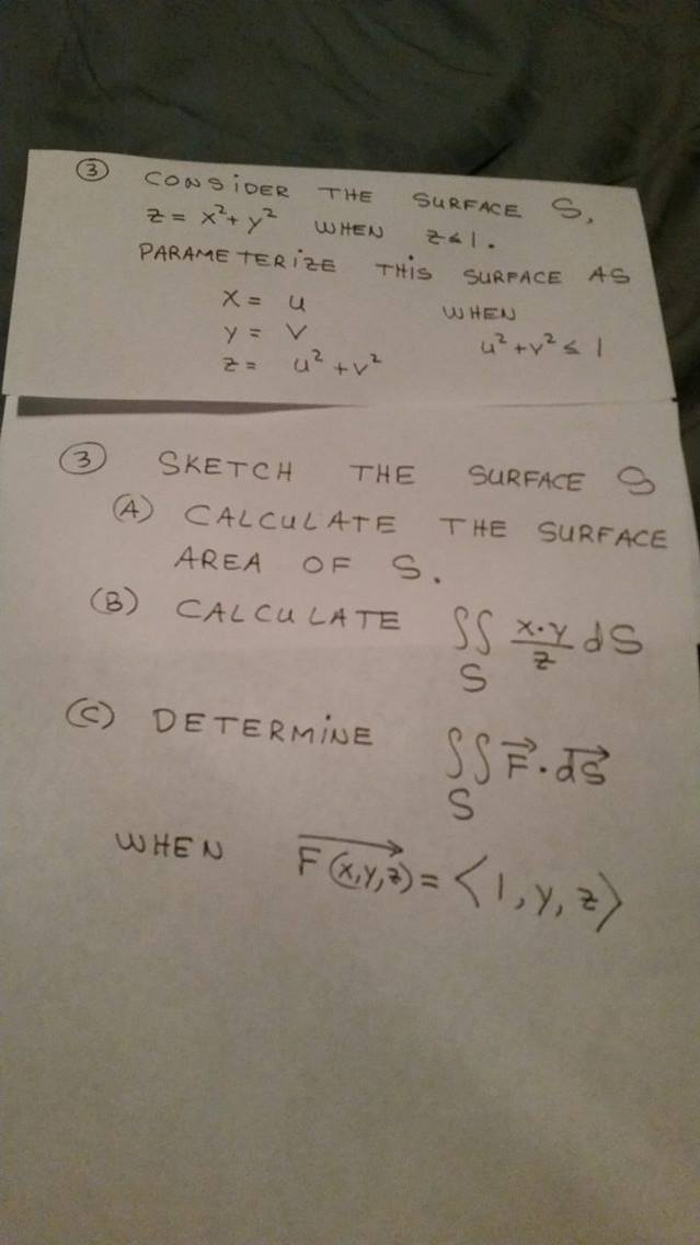 Solved Consider the surface S. z = x^2 + y^2 when z