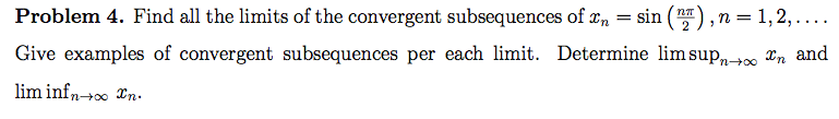 Solved Problem 4. Find all the limits of the convergent | Chegg.com