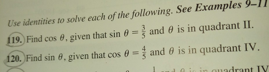 Solved Use identities to solve each of the following. See | Chegg.com