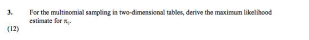 Solved For the multinomial sampling in two-dimensional | Chegg.com