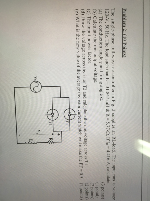 Solved The single-phase full-wave ac-controller in Fig. 2 | Chegg.com