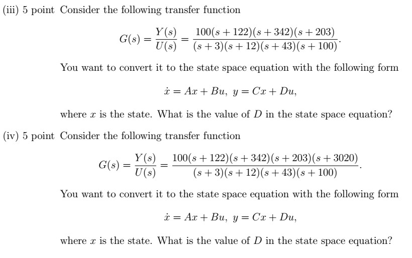 Solved (ii) 5 point Consider the following transfer function | Chegg.com